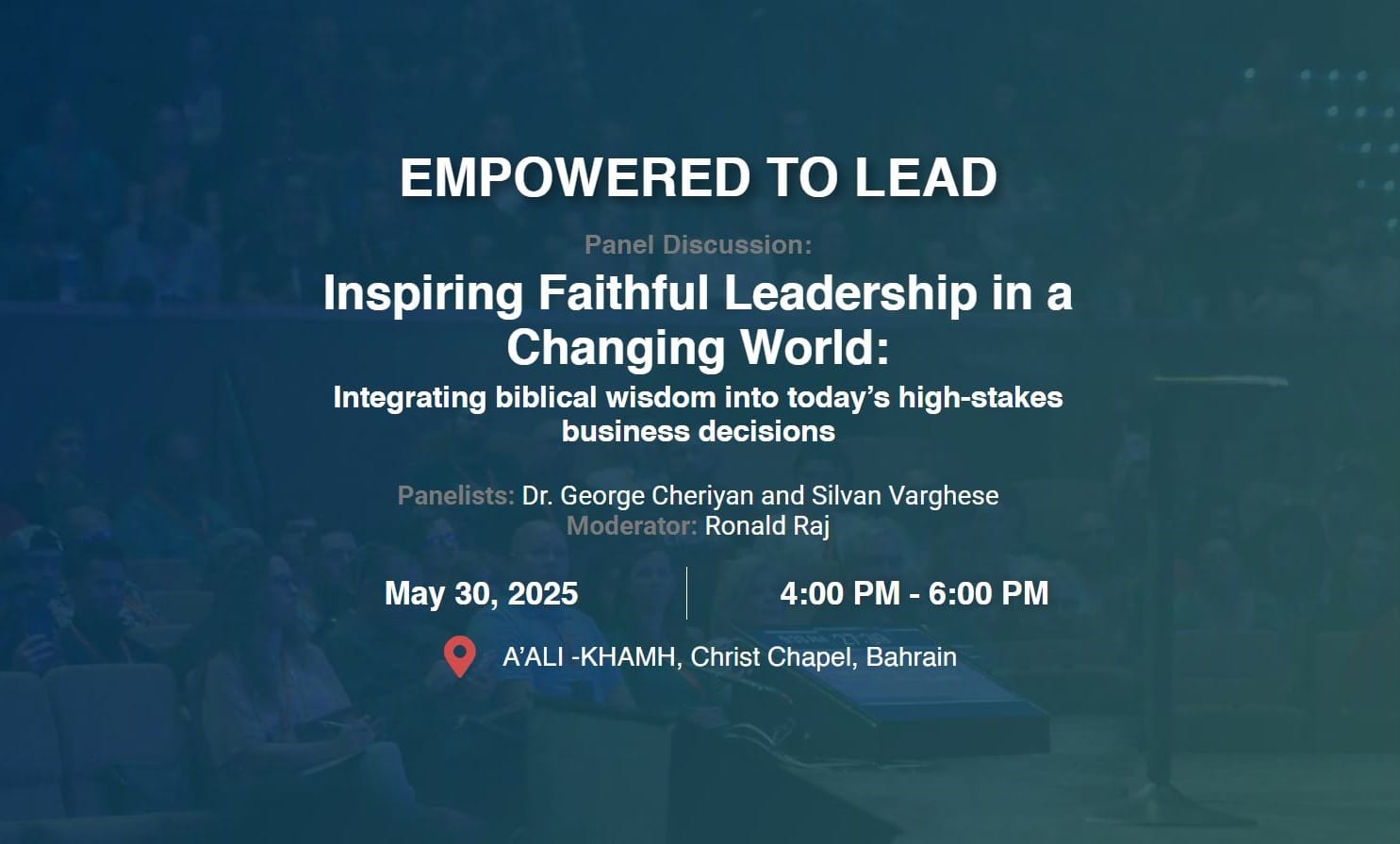 Inspiring Faithful Leadership in a Changing World (30 May 2025) - LOTE GULF